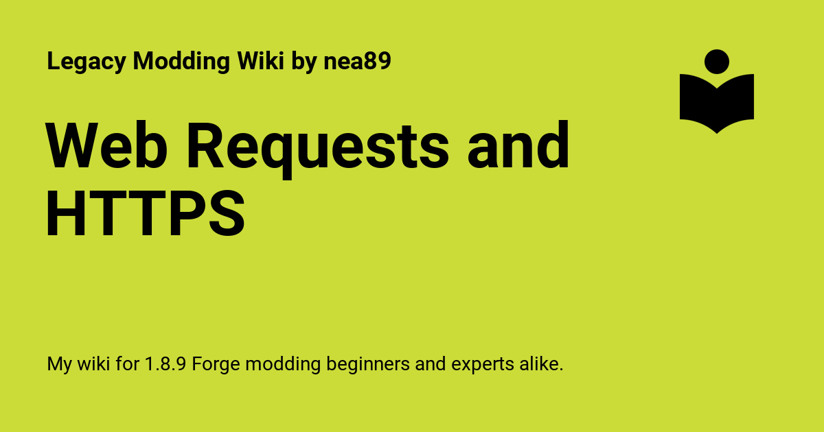 Web Requests and HTTPS - Legacy Modding Wiki by nea89