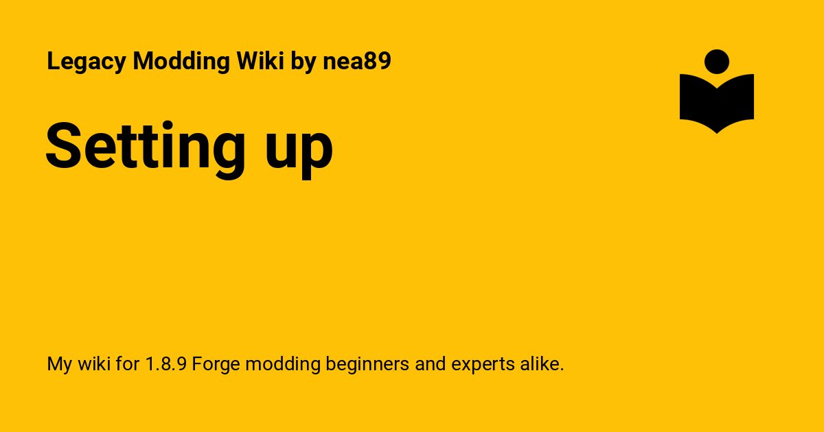 Setting up - Legacy Modding Wiki by nea89